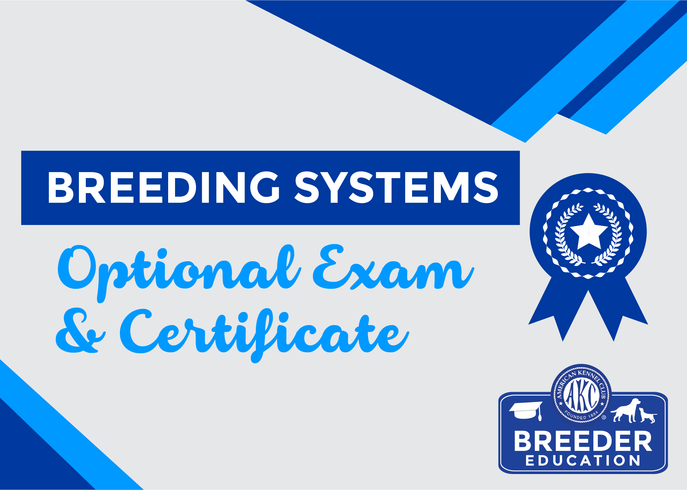 AKC Canine College - Breeding Systems Exam